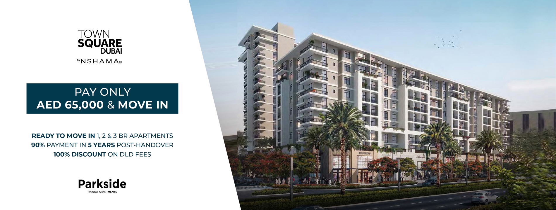 Parkside Rawda Apartments | Townsquare Dubai | Nshama